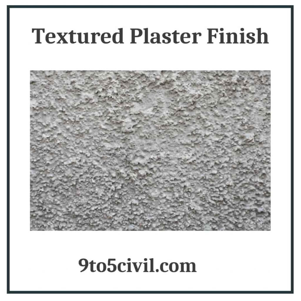 Type of Plaster Finishes