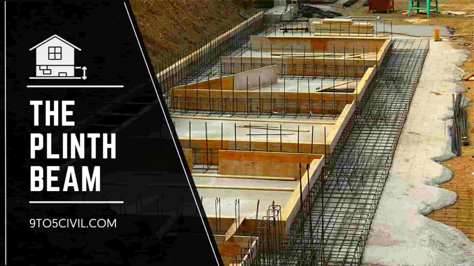 What is Plinth Beam? | Application of Plinth Beam | Specification of ...