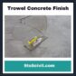 8 Types of Concrete Finishes | 14 Types of Concrete Finishes for Driveways