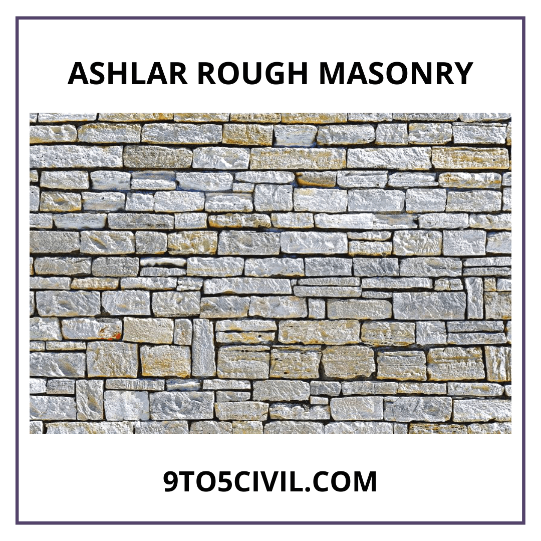 Stone Masonry | Types of Stone Masonry