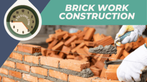 BrickWork Construction | Complete Guide
