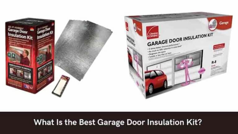 What Is the Best Garage Door Insulation Kit?